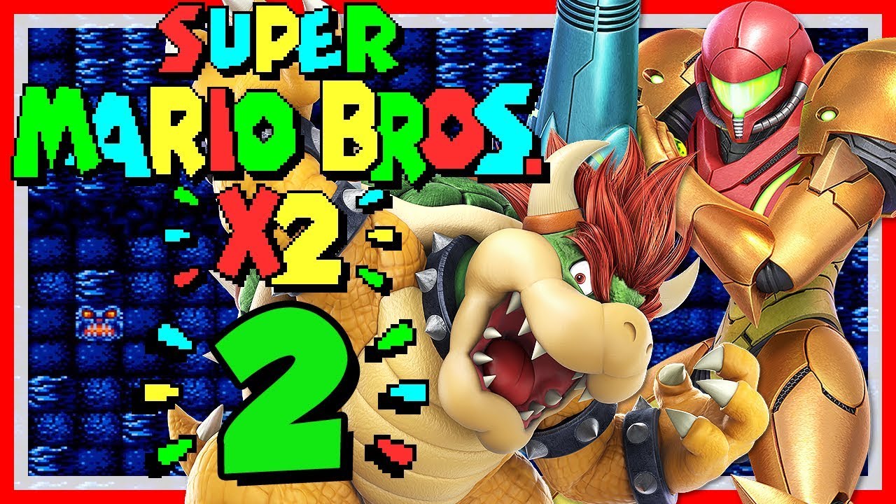 SUPER MARIO BROS. X2 # 02 💣 Super Bowser Bros. & Samus: Return to Zebes ...
