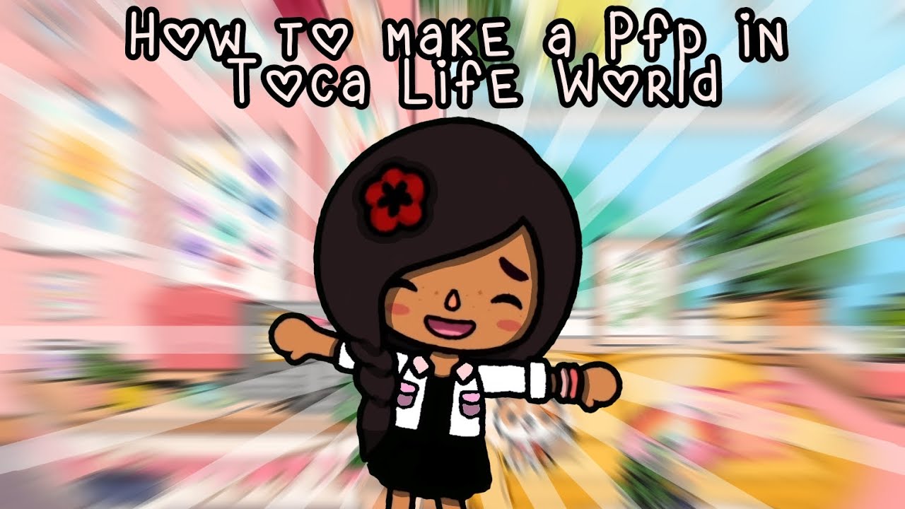 How to make a *PFP* in Toca Life World 🎀🏝🫶 - YouTube