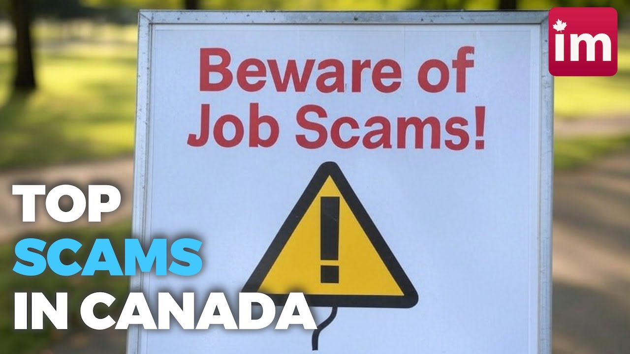 Top 10 Scams in Canada / Jobs in Canada / CANADA IMMIGRANTS - YouTube