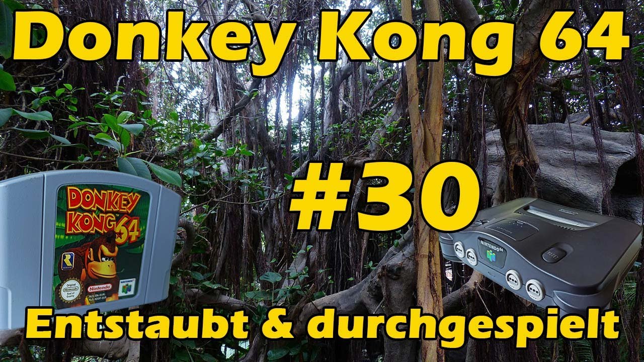 LET'S PLAY DONKEY KONG 64 (N64) #30 | Diddys JETPACK-ACTION [German ...