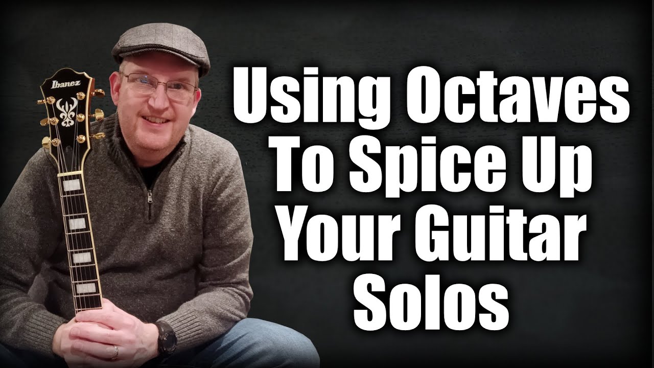 Using Octaves To Spice Up Your Guitar Solos - YouTube