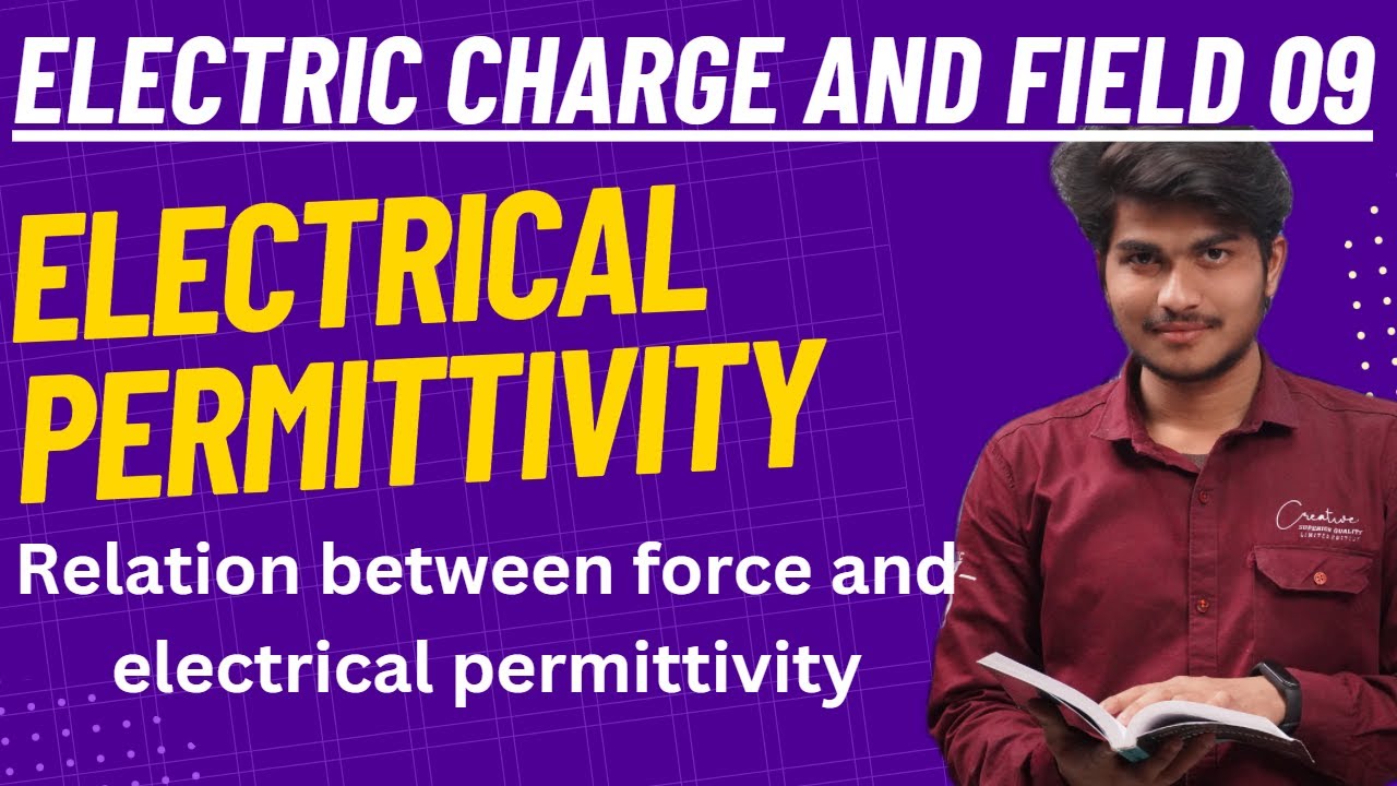 Class 12 Chapter 1|| Electric Charges and Fields 09 ||Electrical ...