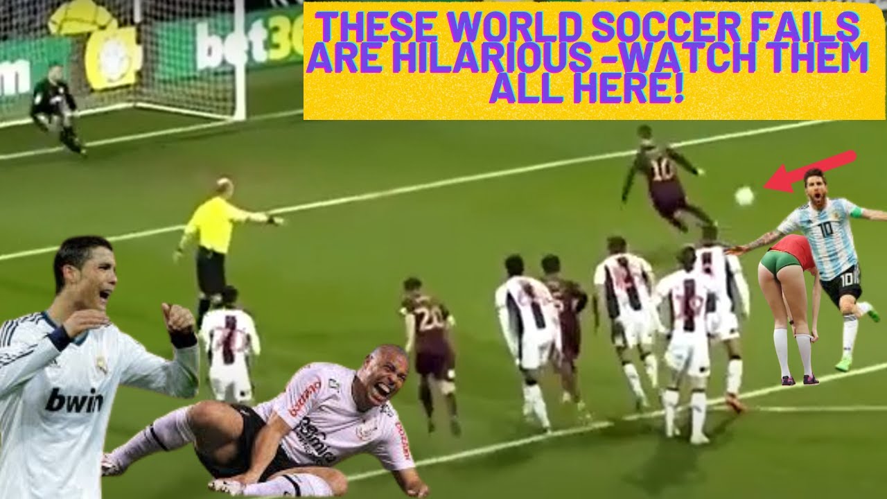These World Soccer Fails Are Hilarious | WATCH THEM ALL HERE! - YouTube
