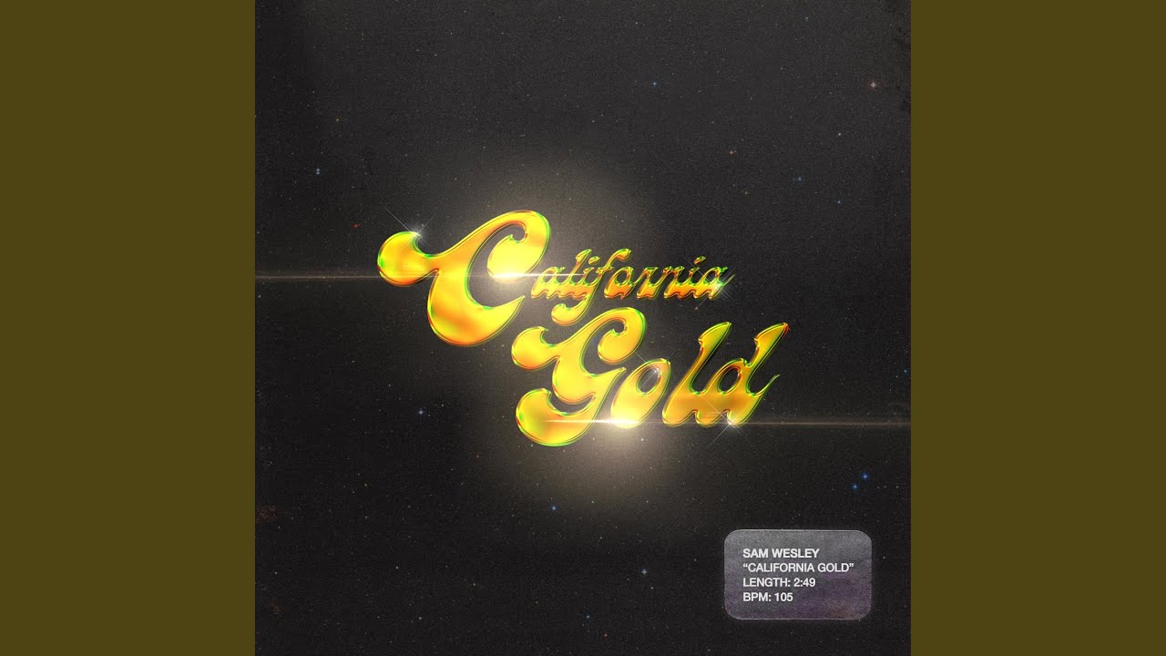 California Gold - YouTube