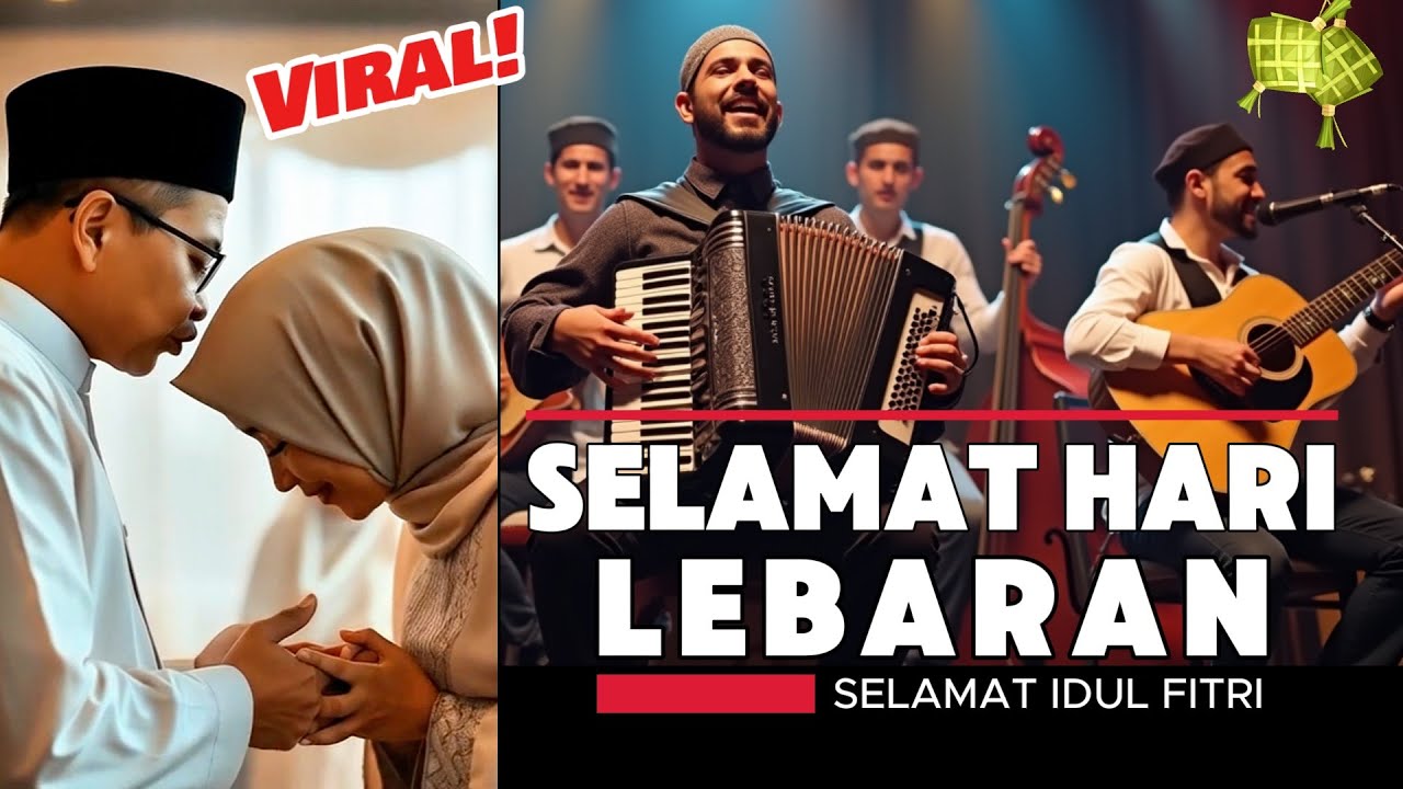 Selamat Hari Lebaran – Lagu Idul Fitri Viral dan Paling Dicari! - YouTube