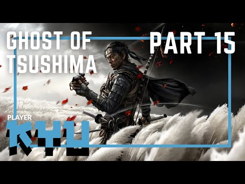 Ghost of Tsushima - Gameplay Walkthrough Part 15 - A Mother's Peace (ACT 1) (720p)
