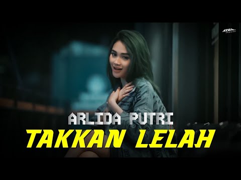 TAKKAN LELAH (ARLIDA PUTRI) | OFFICIAL MUSIC VIDEO