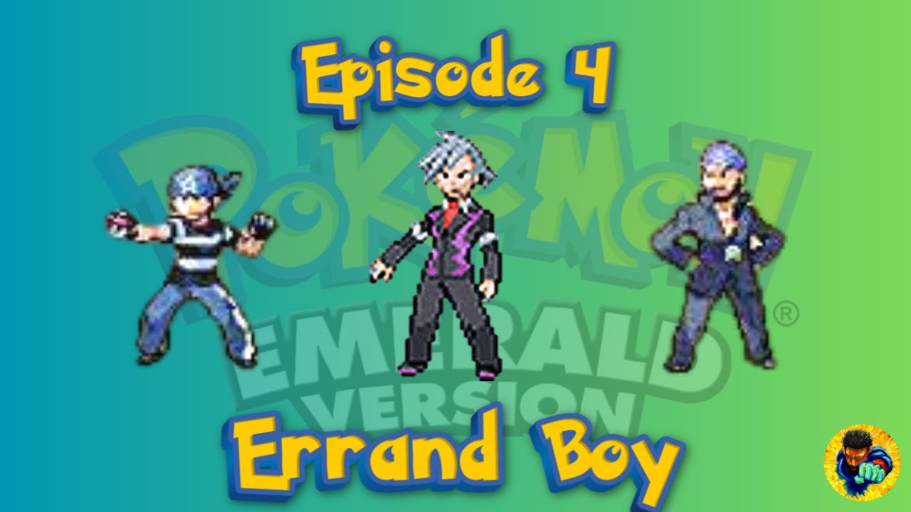 Pokémon Emerald Playthrough -Ep. 4- Errand Boy! - YouTube
