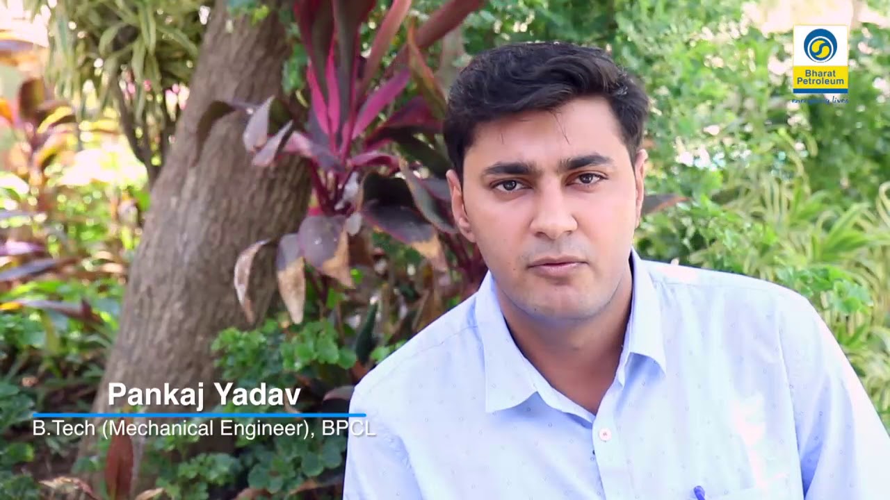 BPCL, the best place to work for Pankaj Yadav - YouTube
