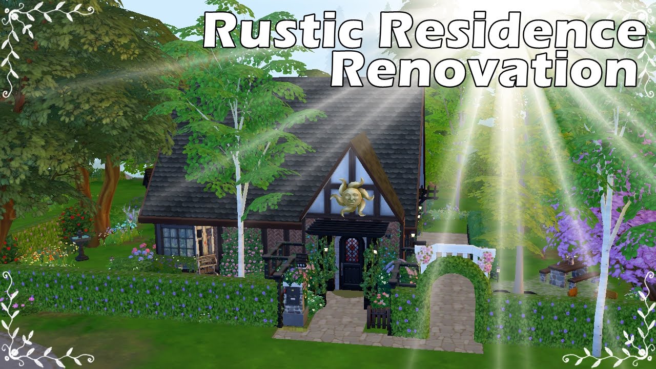 The Sims 4: Speed Build | Rustic Residence Renovation - YouTube
