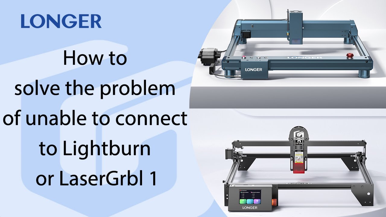 How to solve the problem of unable to connect to Lightburn or LaserGrbl 1 - YouTube