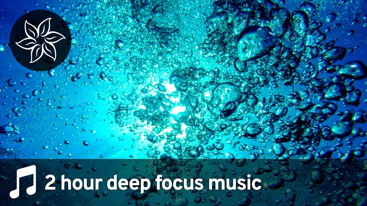 2 hour music for Deep Focus, study or work, concentration, sharp mind ...