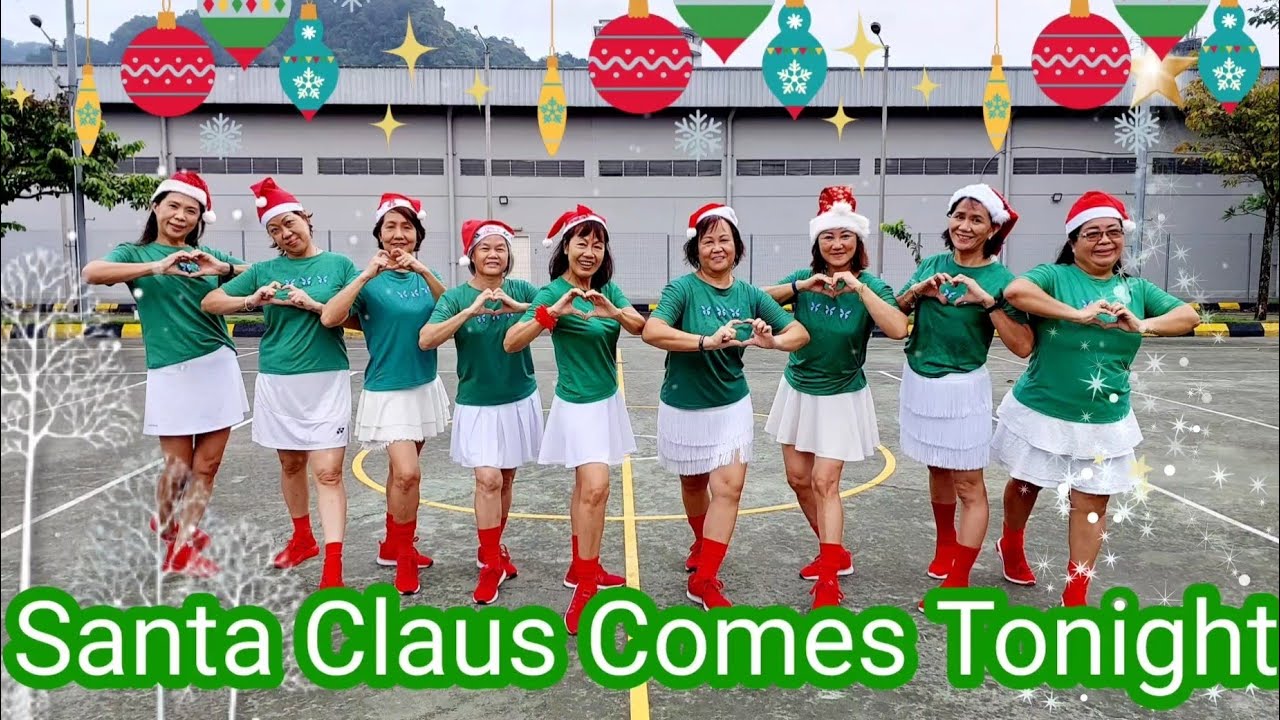 Santa Claus Comes Tonight Line Dance Nov, 2022 - YouTube
