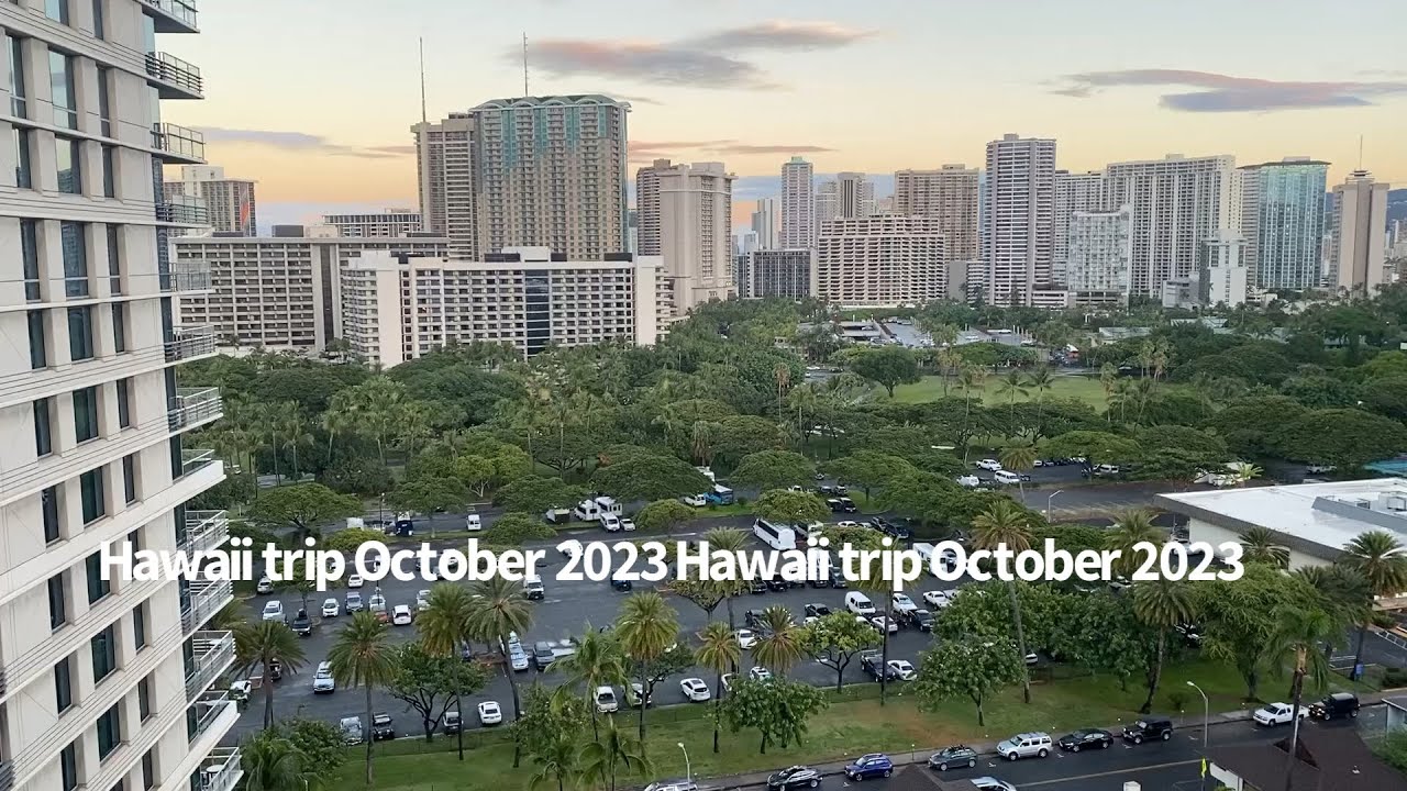 Hawaii trip October October 2023 - YouTube