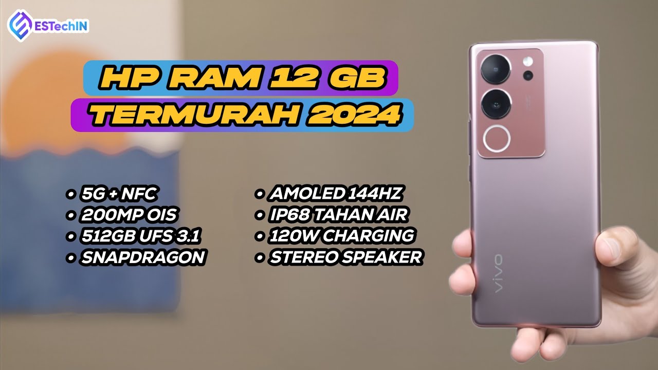 7 HP RAM 12GB TERMURAH DAN TERBAIK JANUARI 2024 - YouTube