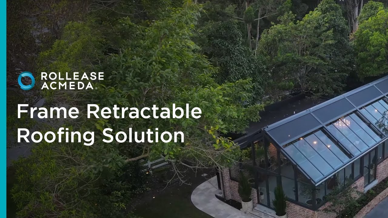 Rollease Acmeda | Frame Retractable Roofing Solution - YouTube