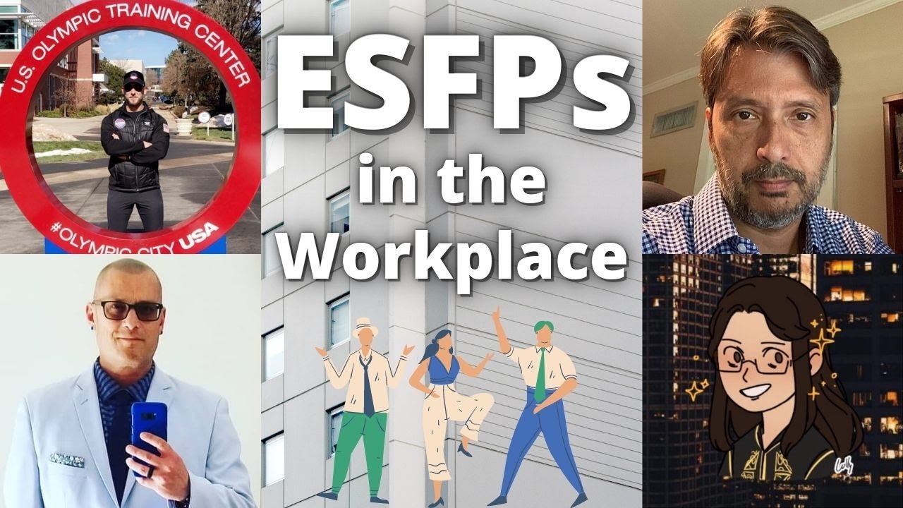 ESFPs in the Workplace with John Szyhowski, Peter Sarfati, Shane Avery ...