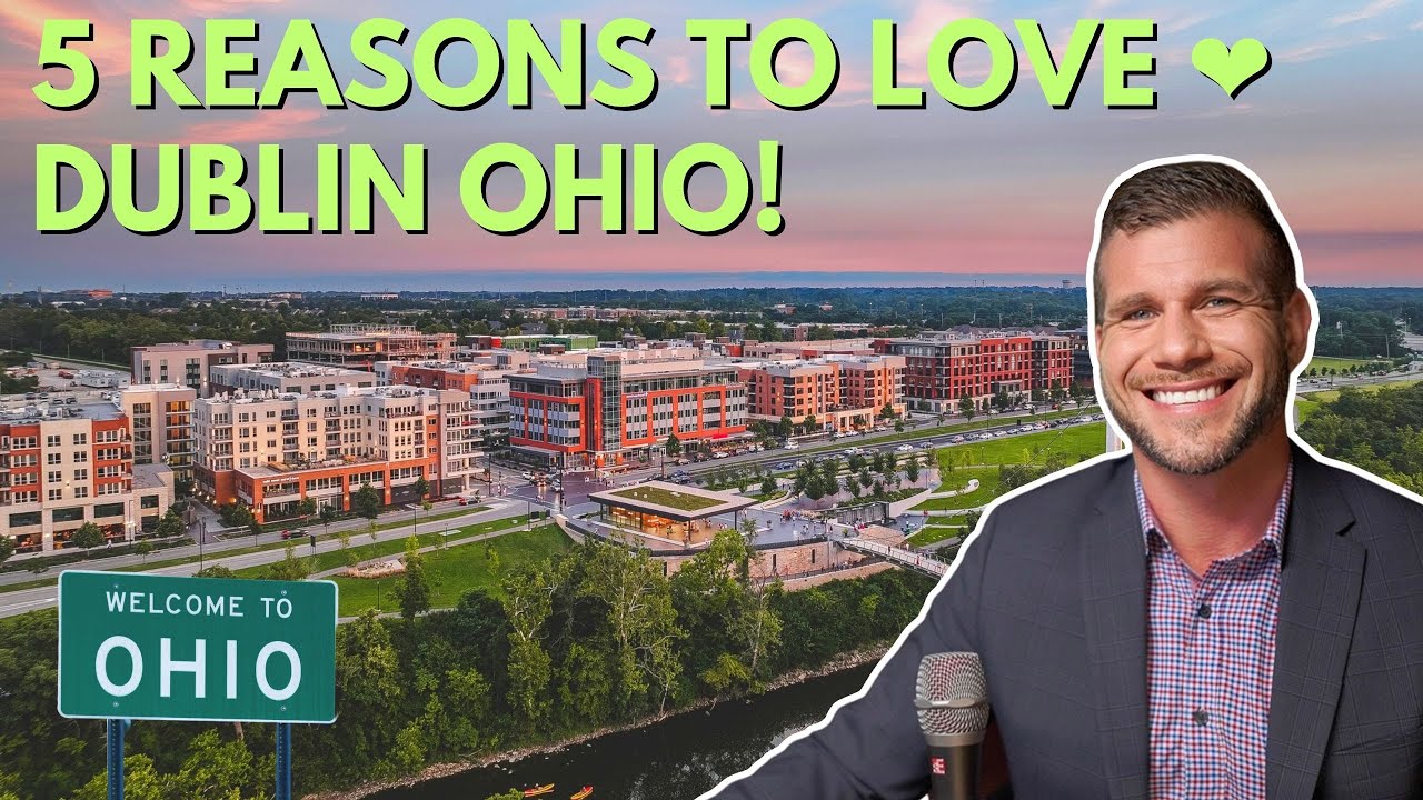 5 Reasons WE LOVE Dublin Ohio 2023 | Moving to Dublin | Dublin OH and ...