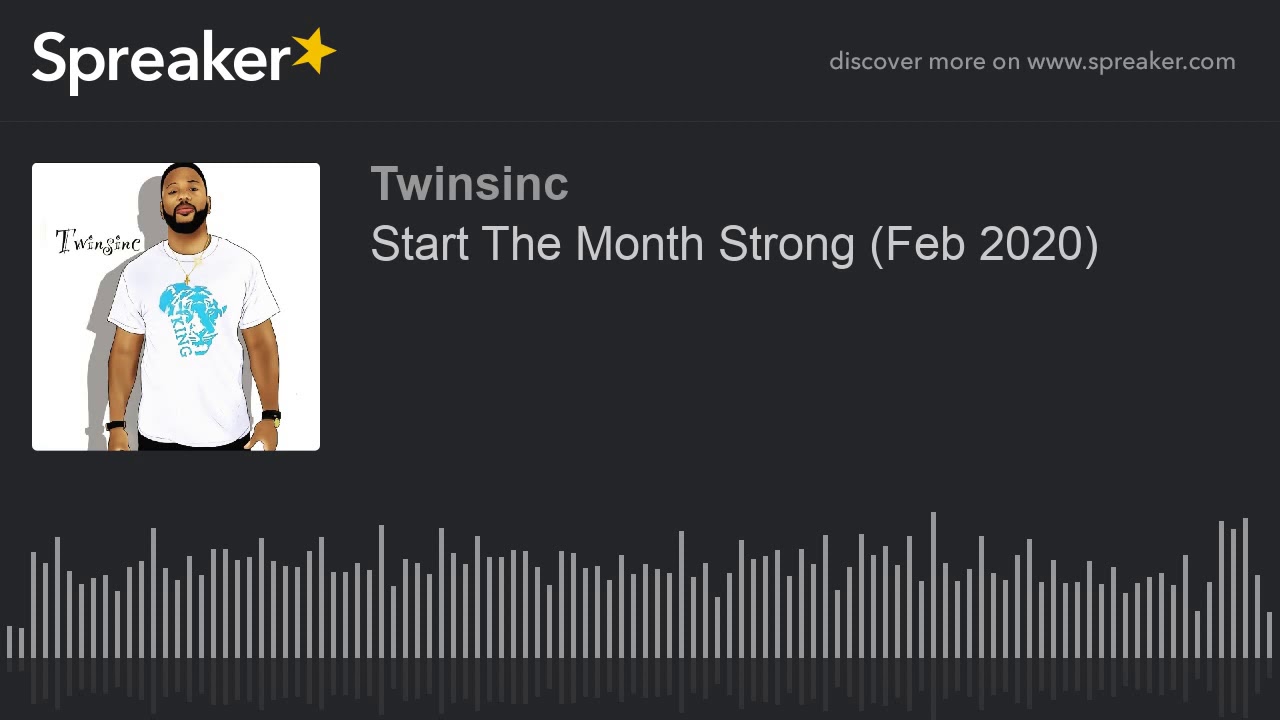 Start The Month Strong (Feb 2020) - YouTube