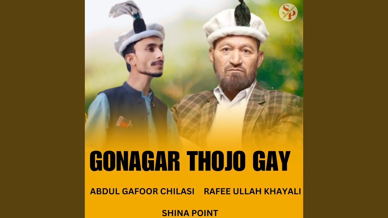 Gonagar Thojo Gay - YouTube