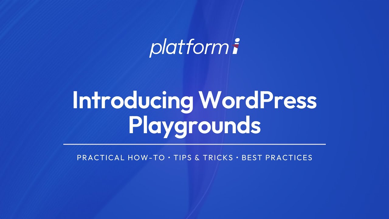 Introducing WordPress Playgrounds - YouTube