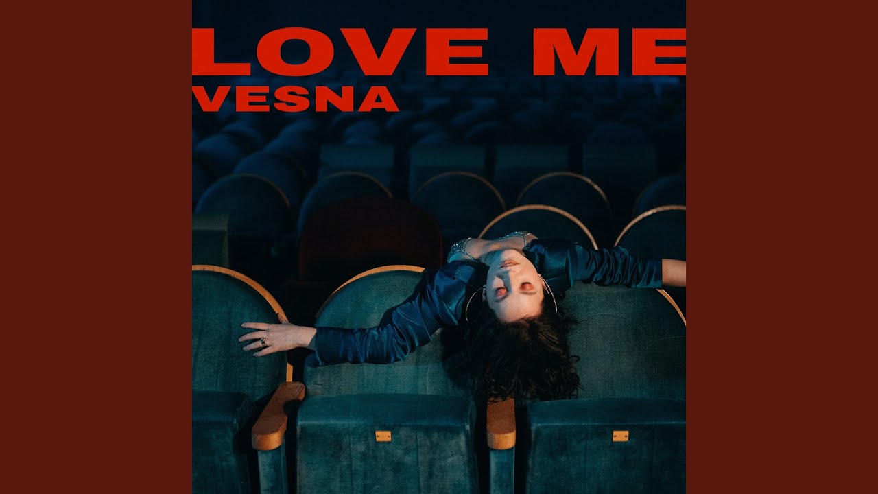 Love Me - YouTube Music