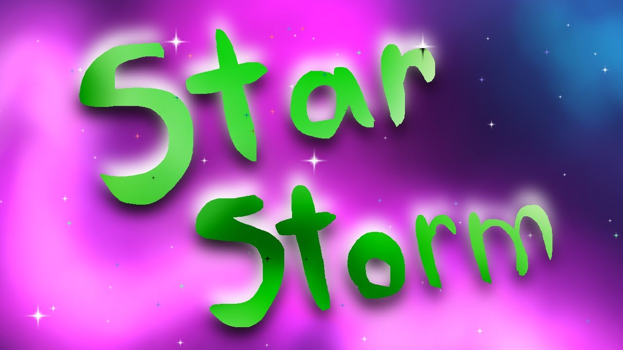 .:Star Storm:. (Ft, Zizz. Remake) - YouTube