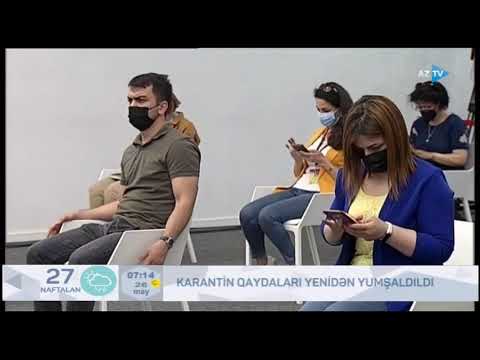 Karantin qaydaları yenidən yumşaldıldı