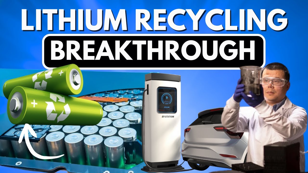 The USA’s Lithium Recycling Innovation: 99.79% Lithium Recovery for ...