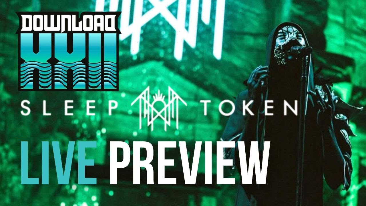 Sleep Token - LIVE @ Download Festival PREVIEW - YouTube