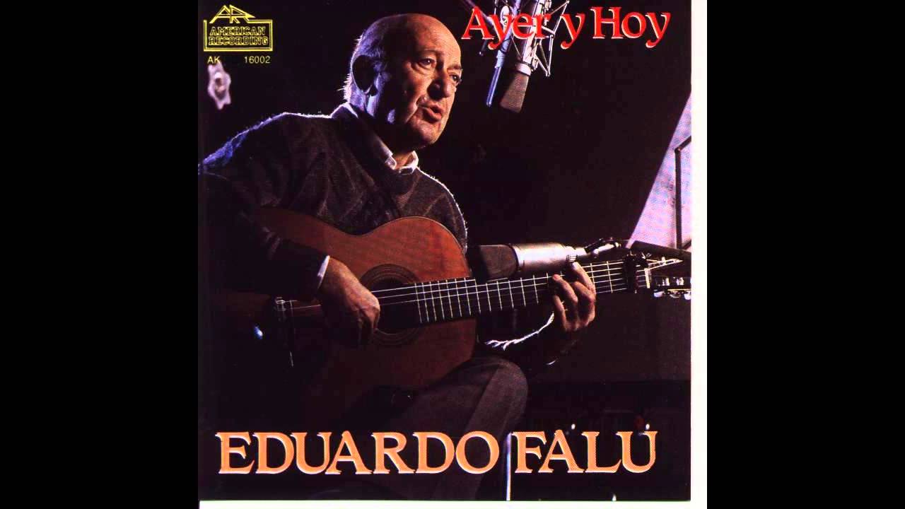 EDUARDO FALU - ROSA DE LOS VIENTOS (E. FALU y J. DAVALOS) - YouTube