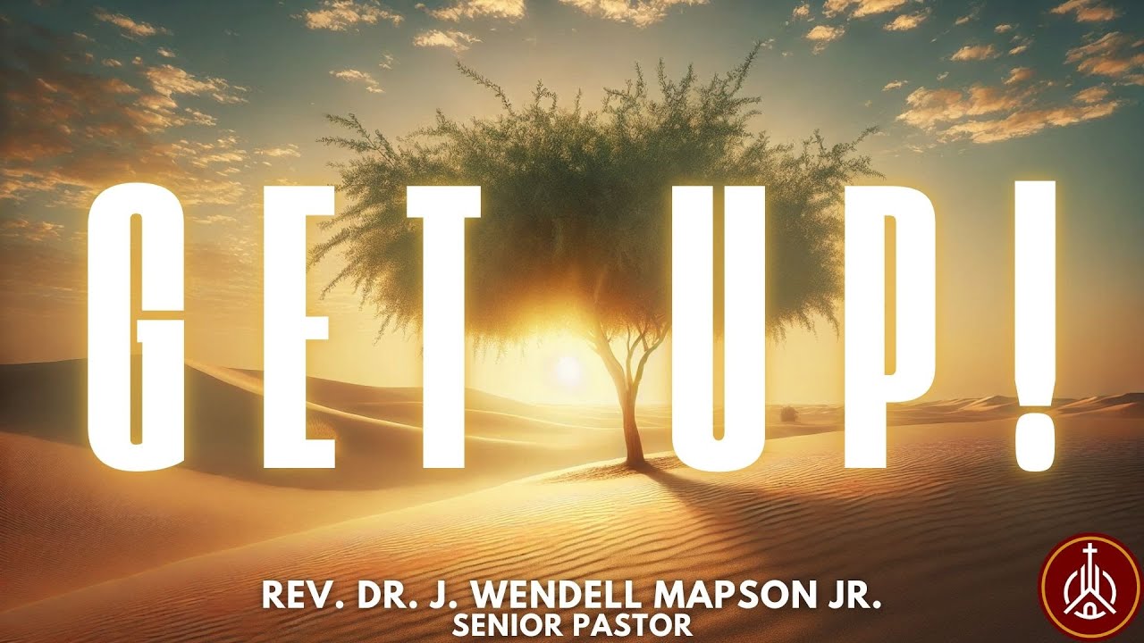 Get Up! - Pastor J.W. Mapson Jr. (Full Service) - YouTube