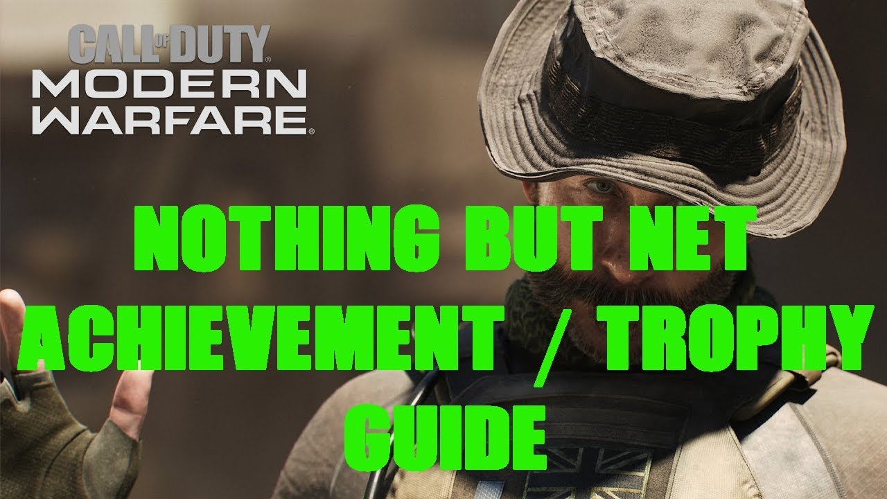 Call of Duty Modern Warfare (2019) | Nothing But Net Achievement ...