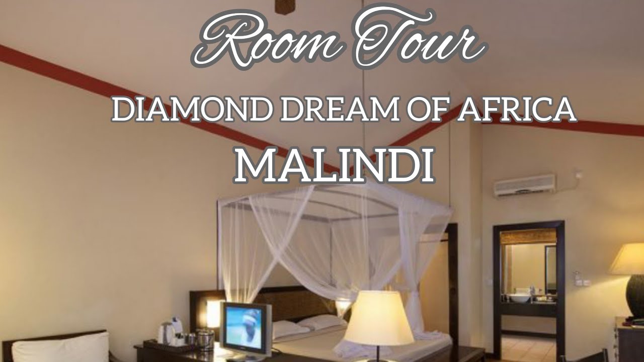 ROOMTOUR-DIAMOND DREAM OF AFRICA MALINDI - YouTube
