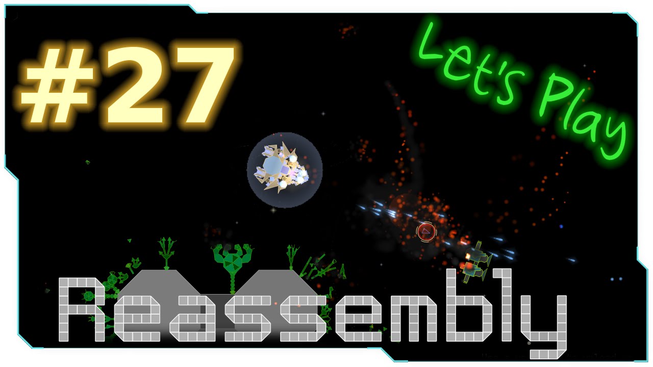 Reassembly - Episode 27 (For the Swarm!) - YouTube