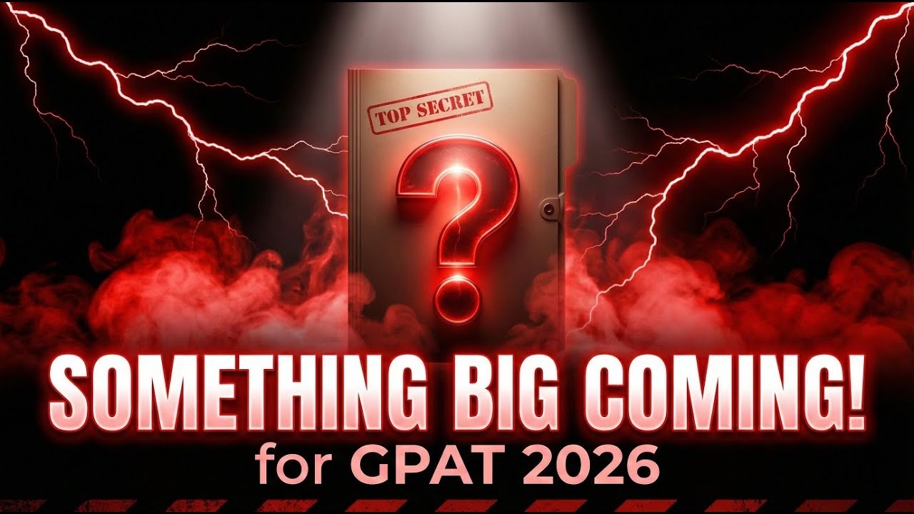🔥 Something Big for GPAT 2026 | GPAT 2026 Countdown Begins! - YouTube