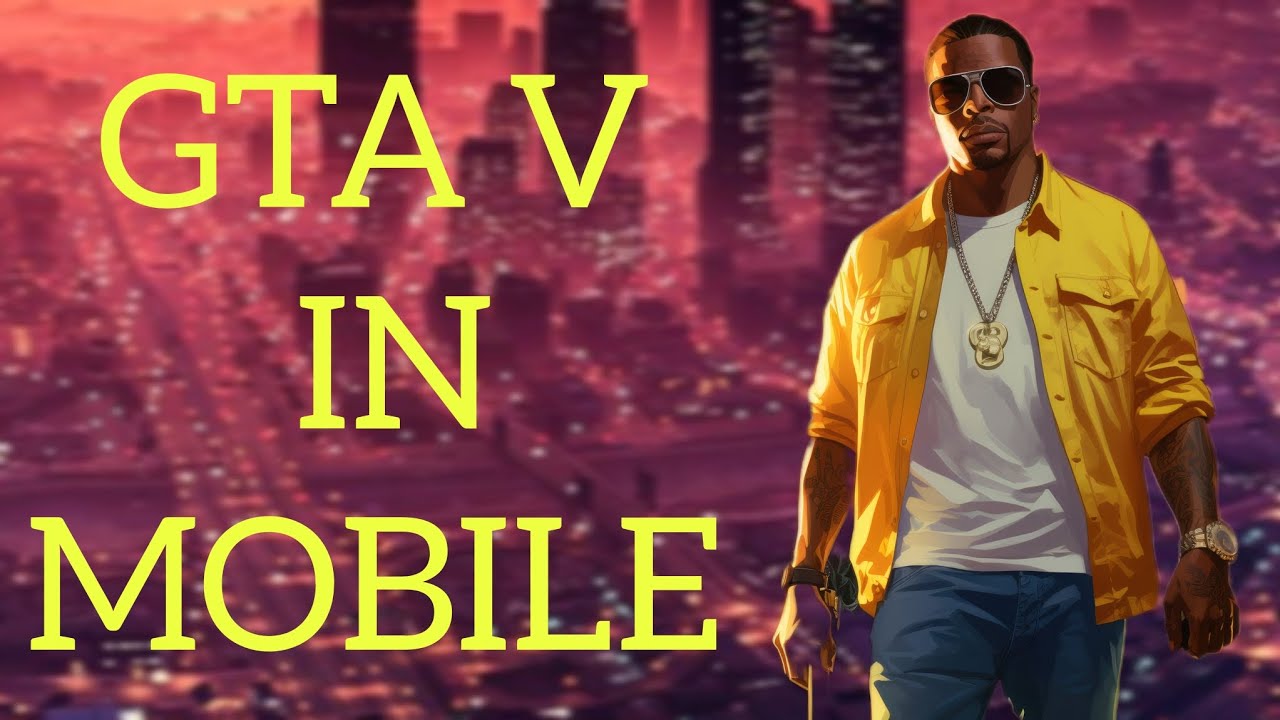 How To Play GTA 5 In Mobile - YouTube