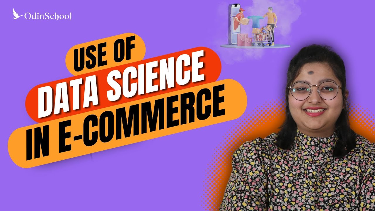 Use of Data Science In E-Commerce | OdinSchool | - YouTube