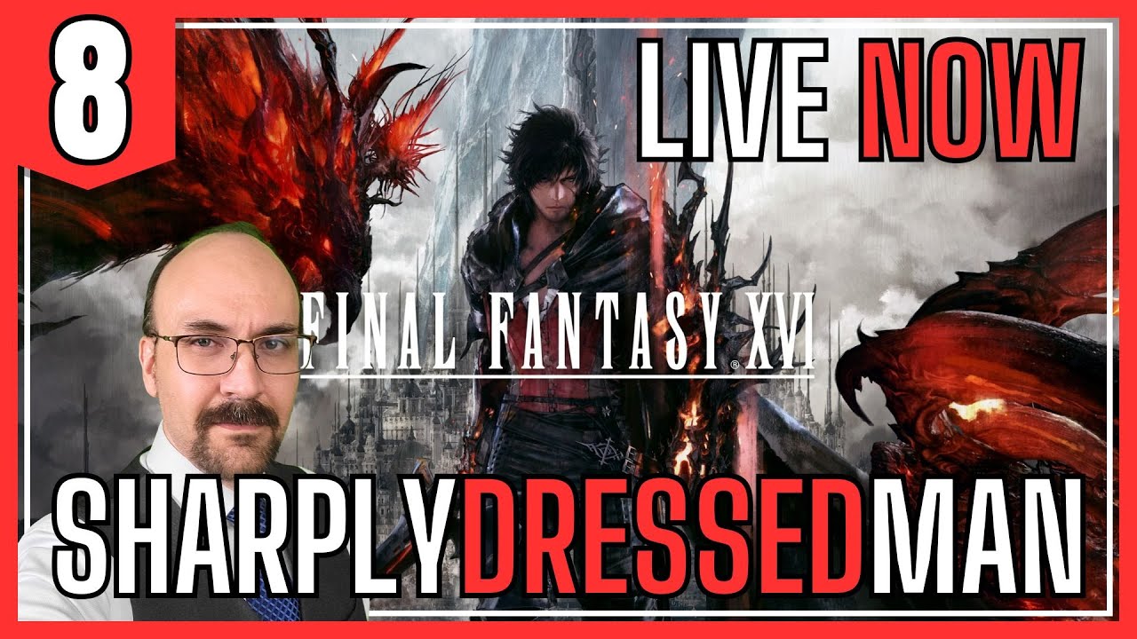 🔴LIVE: (Ep. 8) FINAL FANTASY XVI Mid-game // First Play! - YouTube