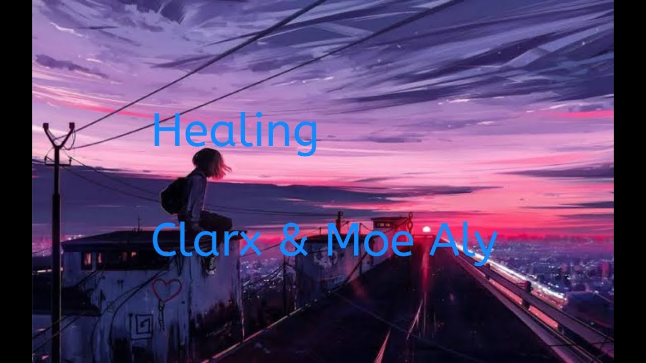 Clarx & Moe Aly - Healing (Audio) - YouTube