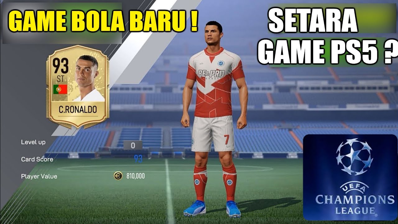 Game Bola Baru Android Kayak PS5 ? Efootball dan FC Mobile Kalah Bagus ...