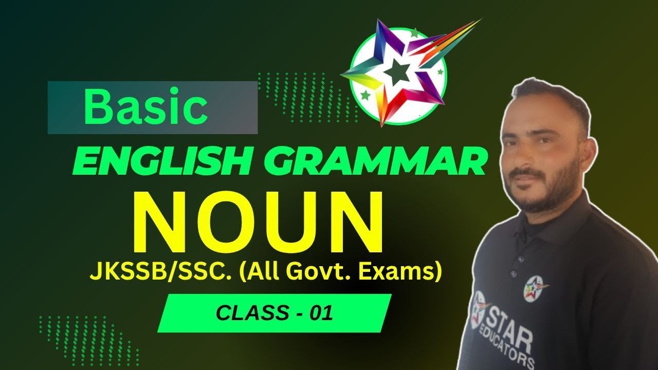 Noun Class 01 Basic English Grammar Fresh Jkssbssc Batch Star 1882