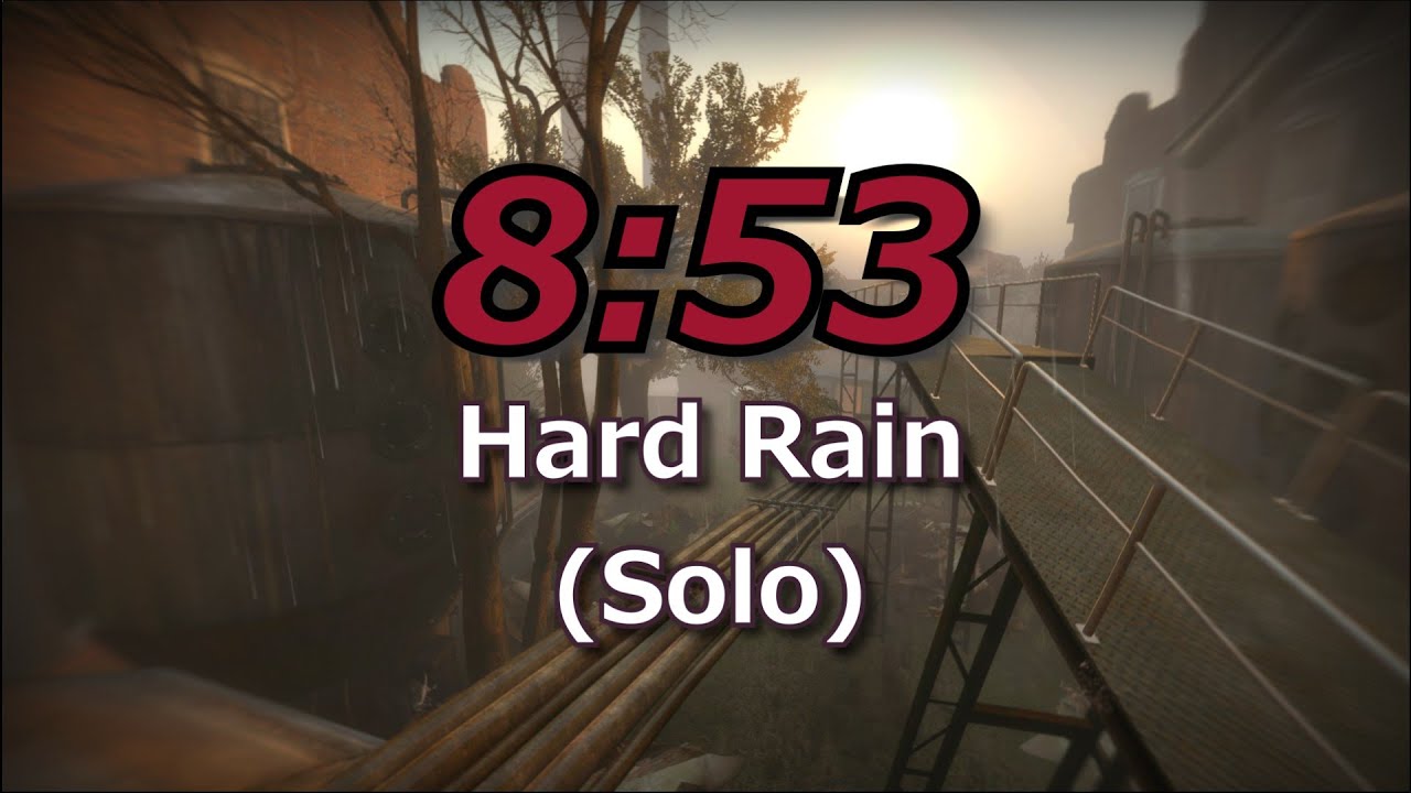 L4D2 - Hard Rain (Solo - ER) 8:53 IGT - YouTube