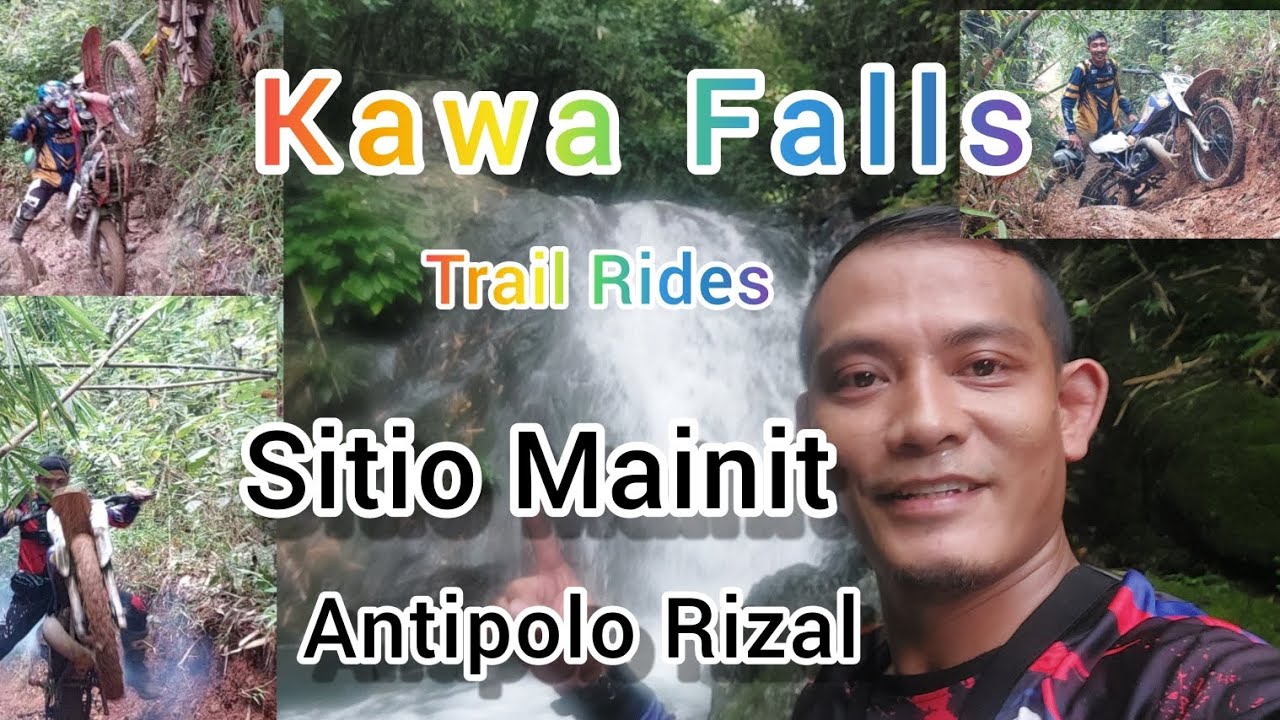 Best Tourist Spots/Kawa Falls Sitio Mainit Antipolo Rizal Trail Rides ...