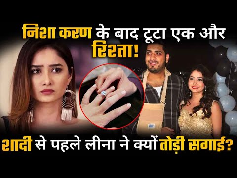 Why Actress Leena Jumani Broke Her Engagement!  This is What She Said !