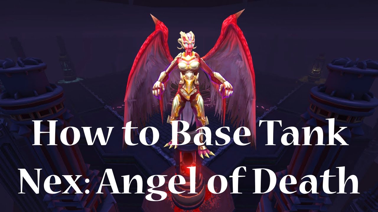 Necromancer's Guide to Nex: Angel of Death (Base Tank + Tips and Tricks ...