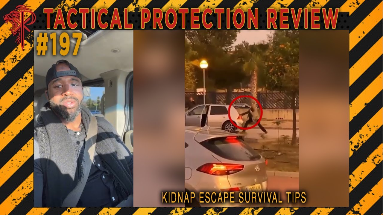 Kidnap Escape Survival Tips⚜️Tactical Protection Review 🔴 - YouTube
