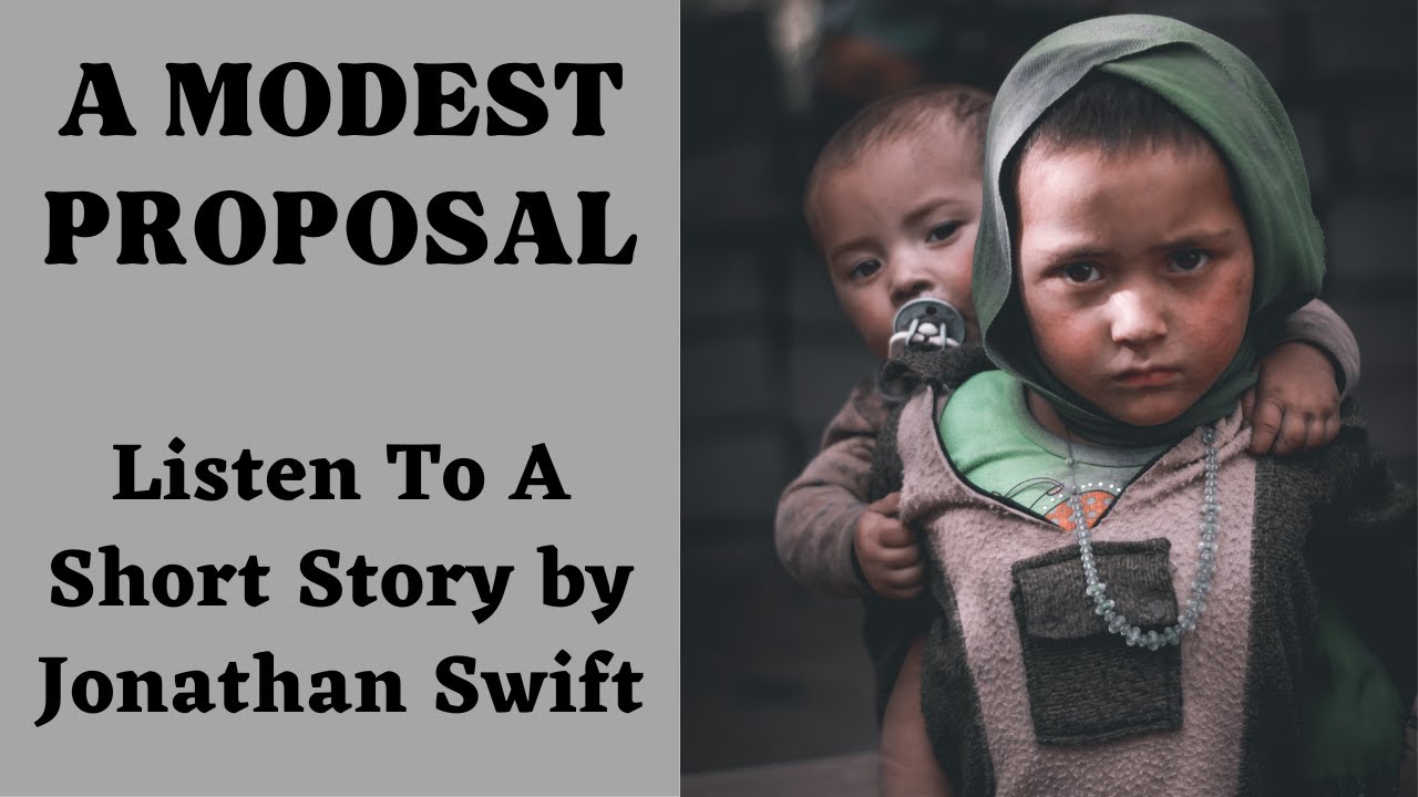 A Modest Proposal by Jonathan Swift: English Audiobook, Text on Screen ...