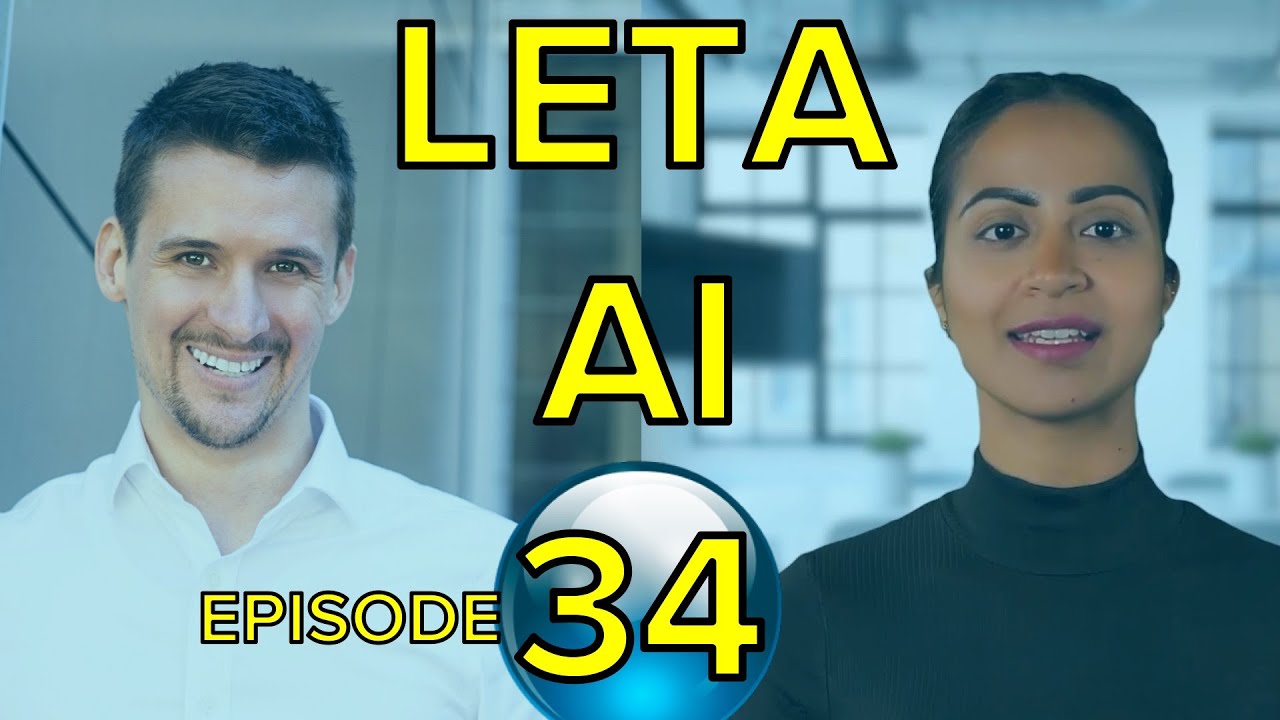 Leta, GPT-3 AI - Episode 34 (Steve Hardison, The Ultimate Coach, mind ...