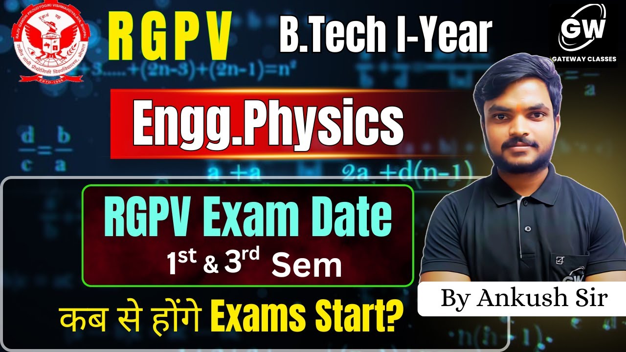RGPV Exam date B.Tech 1st & 3rd Sem | #rgpv #rgpvexam #gatewayclasses ...